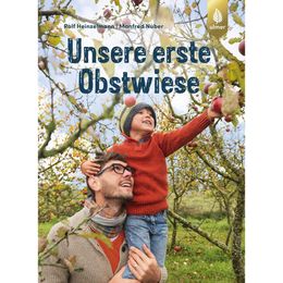 Unsere erste Obstwiese