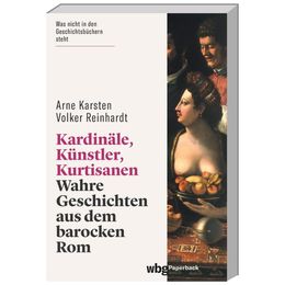 Kardin&auml;le, K&uuml;nstler, Kurtisanen