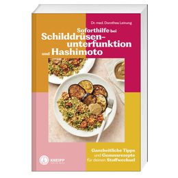 Kneipp Verlag Soforthilfe bei Schilddr&uuml;senunterfunktion und Hashimoto