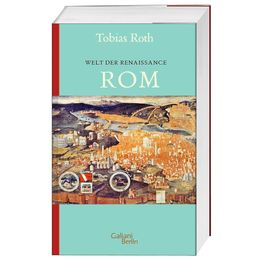 Welt der Renaissance: Rom