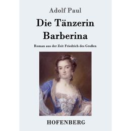 Hofenberg Die T&auml;nzerin Barberina