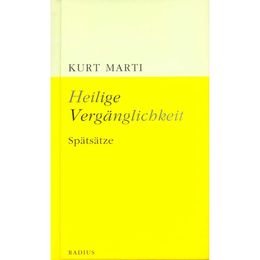 Heilige Verg&auml;nglichkeit