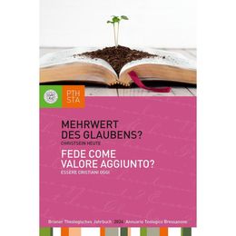 Mehrwert des Glaubens?