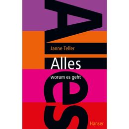 Alles - worum es geht