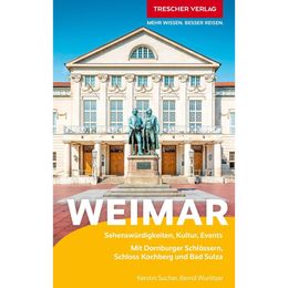 TRESCHER Reisef&uuml;hrer Weimar