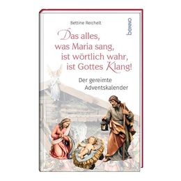 Das alles, was Maria sang, ist w&ouml;rtlich wahr, ist Gottes Klang!