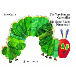 GERSTENBERG The Very Hungry Caterpillar / Die kleine Raupe Nimmersatt
