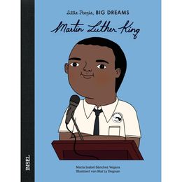 Martin Luther King - Little People, BIG DREAMS (Deutsche Ausgabe)