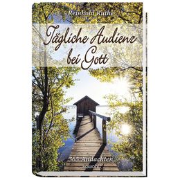 T&auml;gliche Audienz bei Gott