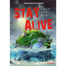 Stay Alive