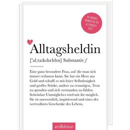Alltagsheldin (Substantiv, f)