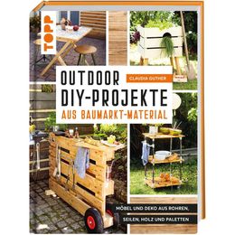 Outdoor-DIY-Projekte aus Baumarktmaterial