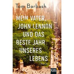 Mein Vater, John Lennon und das beste Jahr unseres Lebens