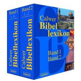 Calwer Bibellexikon.Band 1 und 2