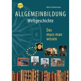 Allgemeinbildung. Weltgeschichte