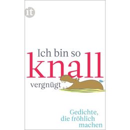 Ich bin so knallvergn&uuml;gt