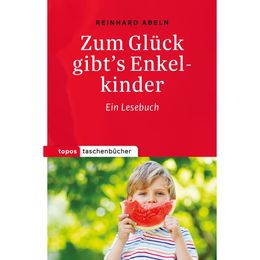 Zum Gl&uuml;ck gibt's Enkelkinder