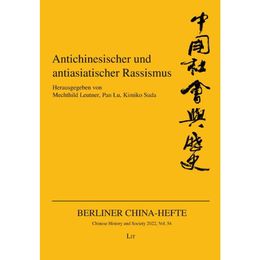 Antichinesischer und antiasiatischer Rassismus