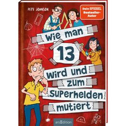 Wie man 13 wird und zum Superhelden mutiert (Wie man 13 wird 4)