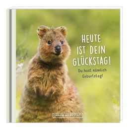 Heute ist dein Gl&uuml;ckstag!