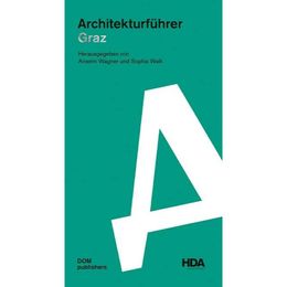 Graz. Architekturf&uuml;hrer