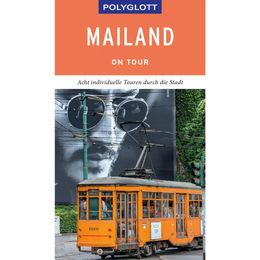 POLYGLOTT on tour Reisef&uuml;hrer Mailand