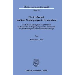 Die Strafbarkeit mafi&ouml;ser Vereinigungen in Deutschland