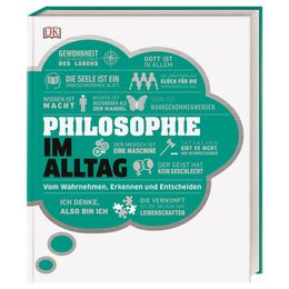 Dorling Kindersley #dkinfografik. Philosophie im Alltag