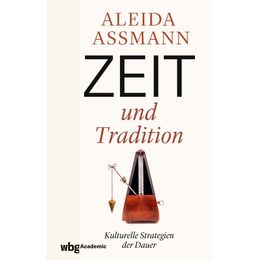 Zeit und Tradition