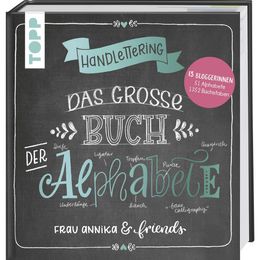 Handlettering. Das gro&szlig;e Buch der Alphabete
