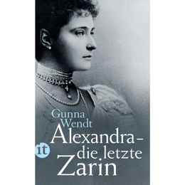 Alexandra - die letzte Zarin