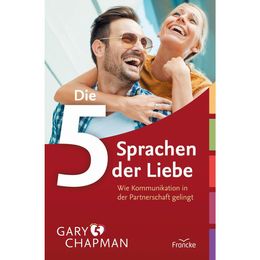 Die f&uuml;nf Sprachen der Liebe