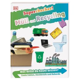 Dorling Kindersley Superchecker! M&uuml;ll und Recycling