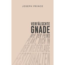 Verf&auml;lschte Gnade