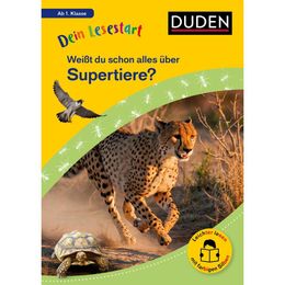 Dein Lesestart: Wei&szlig;t du schon alles &uuml;ber Supertiere? Ab 1. Klasse