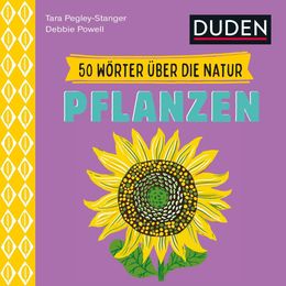 50 W&ouml;rter &uuml;ber die Natur - Pflanzen