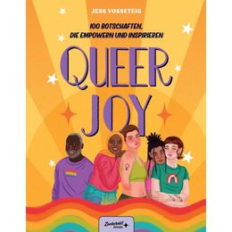 Queer Joy: 100 Botschaften, die empowern und inspirieren