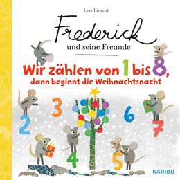 Frederick und seine Freunde: Wir z&auml;hlen von 1 bis 8, dann beginnt die Weihnachts...