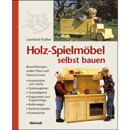 Holz-Spielm&ouml;bel selbst bauen
