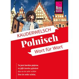 Reise Know-How Sprachf&uuml;hrer Polnisch - Wort f&uuml;r Wort