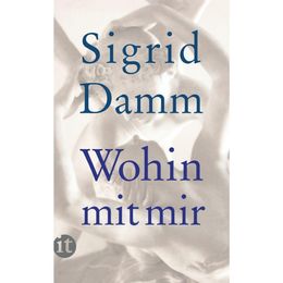 Wohin mit mir