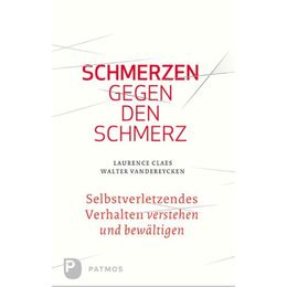 Patmos-Verlag Schmerzen gegen den Schmerz