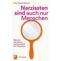 Patmos-Verlag Narzissten sind auch nur Menschen