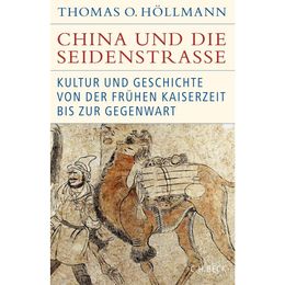 China und die Seidenstra&szlig;e