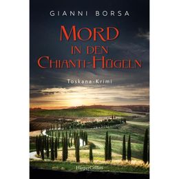 Mord in den Chianti-H&uuml;geln