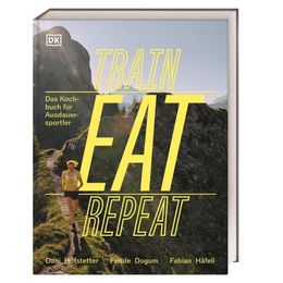 Dorling Kindersley Train, Eat, Repeat