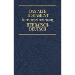 Interlinear&uuml;bersetzung Altes Testament, hebr.-dt., Band 2