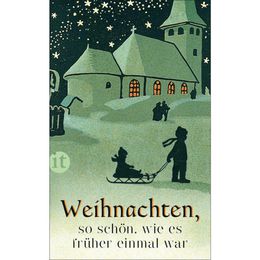 Weihnachten, so sch&ouml;n, wie es fr&uuml;her einmal war