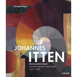 Johannes Itten. Werkverzeichnis, Band I