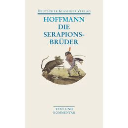 Die Serapionsbr&uuml;der